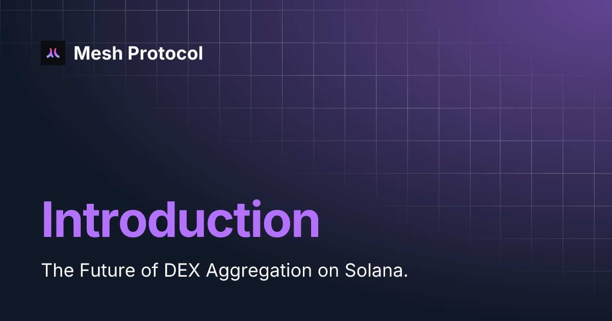 Introduction | Mesh Protocol